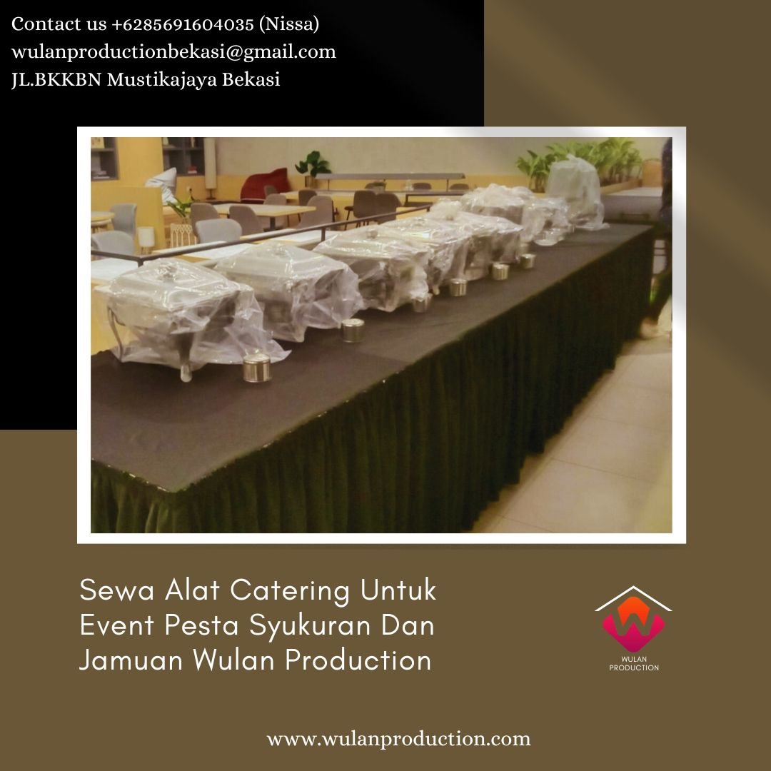 Sewa Alat Catering Untuk Event Pesta Syukuran Dan Jamuan